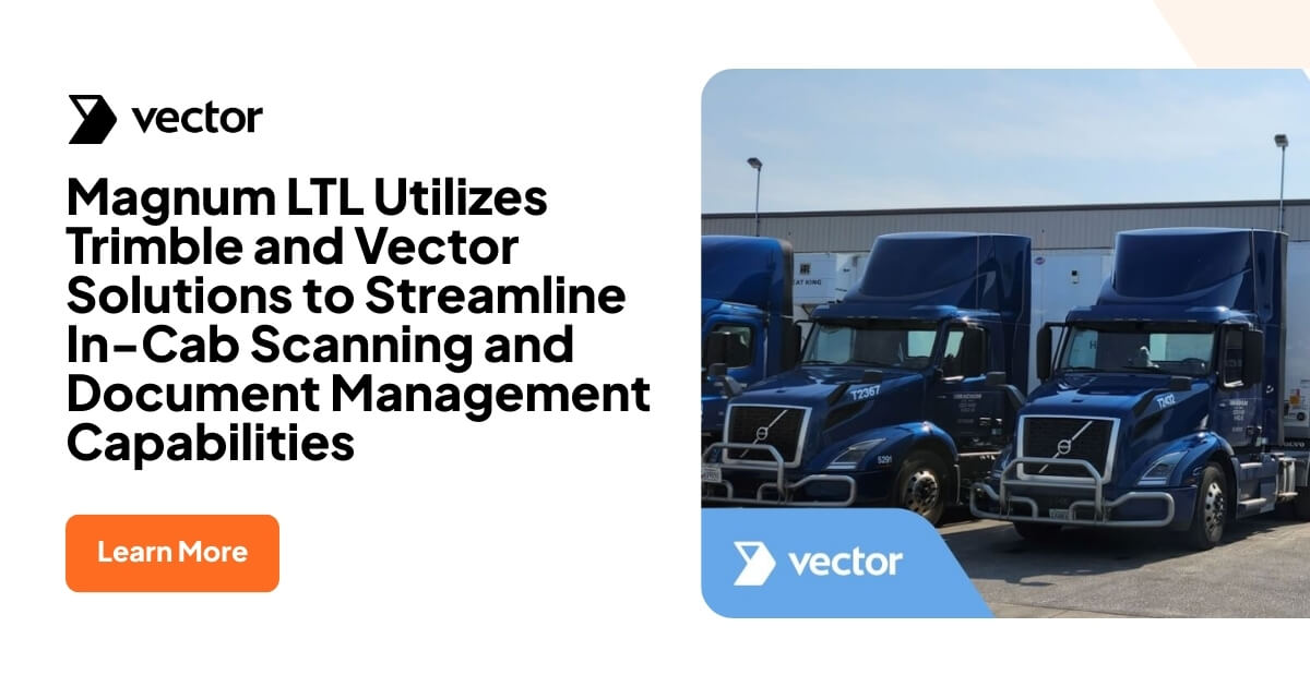 Magnum LTL Utilizes Trimble and Vector Solutions | Vector