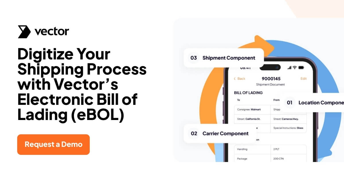 eBOL: Eliminate Paper & Minimize Delays: Instant Access to Proof of Delivery | Vector