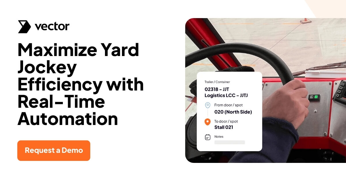 Yard Jockey Efficiency Real-Time YMS | Vector